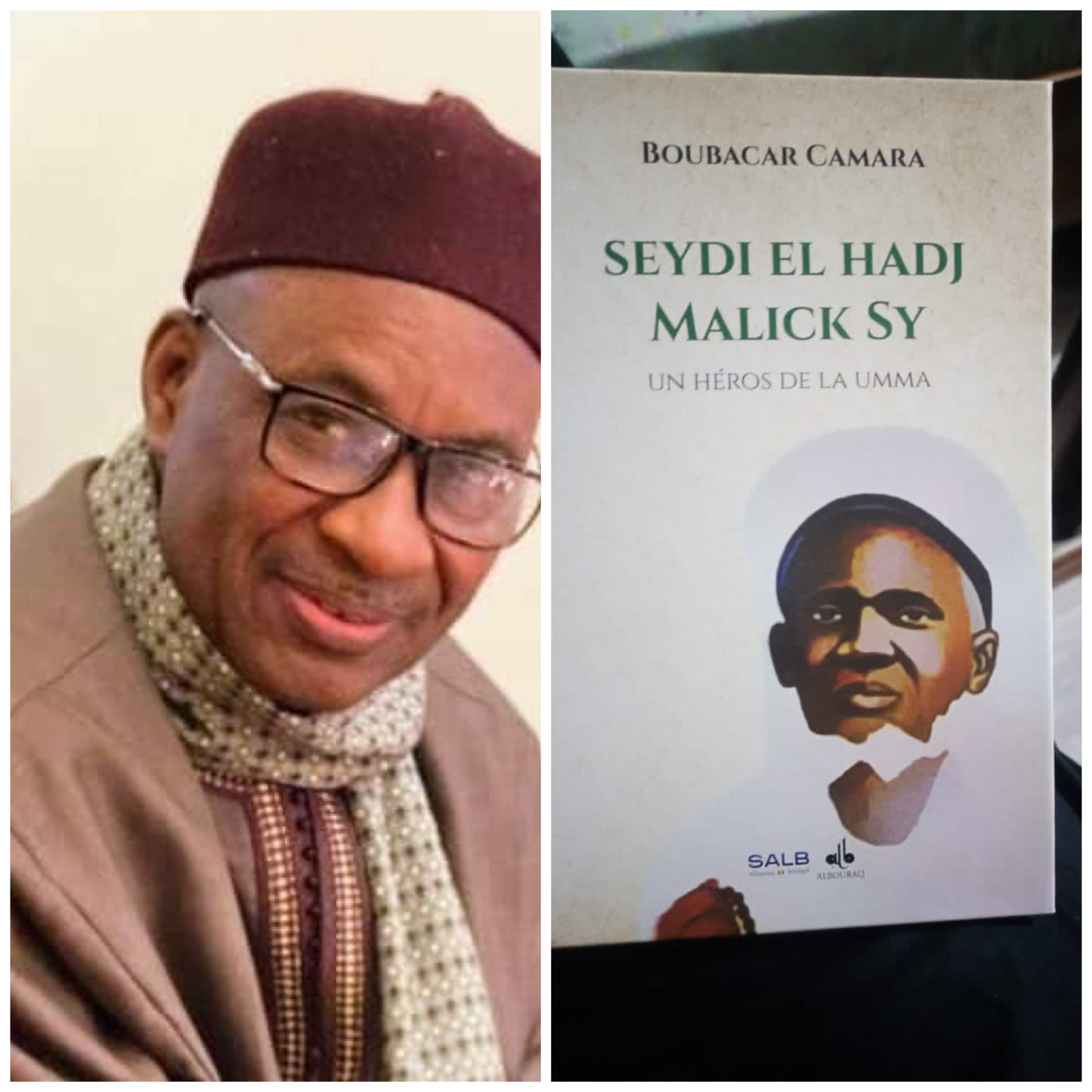 Edition: « Seydi EL Hadji Malick Sy- Un héros de la Umma » - Infos ...
